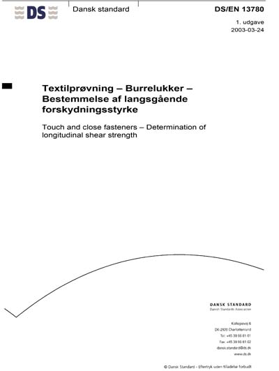 DS/EN 13780:2003 - Touch and close fasteners - Determination of ...