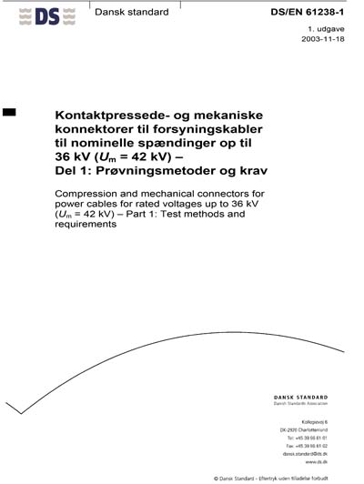 DS/EN 61238-1:2003 - Compression and mechanical connectors for power ...