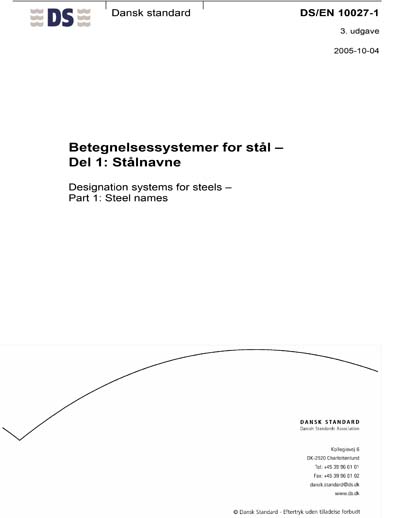 DS/EN 10027-1:2005 - Designation systems for steels - Part 1: Steel names