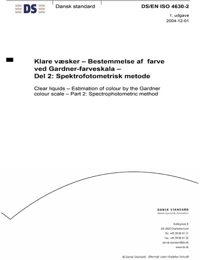 DS/EN ISO 4630-2:2004 - Clear liquids - Estimation of colour by the ...