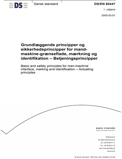 DS/EN 60447:2005 - Basic and safety principles for man-machine ...