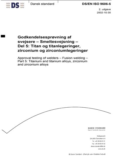 DS/EN ISO 9606-5:2002 - Approval testing of welders - Fusion welding ...