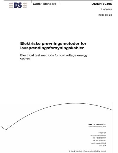 DS/EN 50395:2006 - Electrical test methods for low voltage energy cables