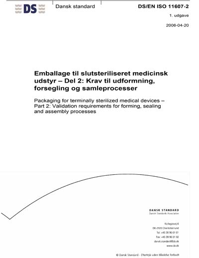 DS/EN ISO 11607-2:2006 - Packaging for terminally sterilized medical ...