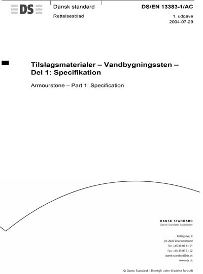 DS/EN 13383-1/AC:2004 - Armourstone - Part 1: Specification