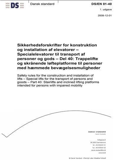 DS/EN 81-40:2008 - Safety rules for the construction and installation ...