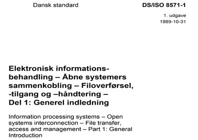 DS/ISO 8571-1:1990 - Information processing systems - Open systems ...
