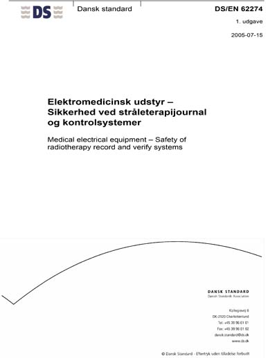 DS/EN 62274:2005 - Medical electrical equipment - Safety of ...