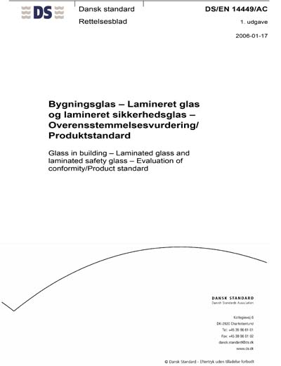 DS/EN 14449/AC:2005 - Glass in building - Laminated glass and laminated ...