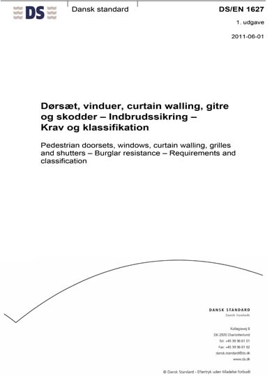 DS/EN 1627:2011 - Pedestrian doorsets, windows, curtain walling ...