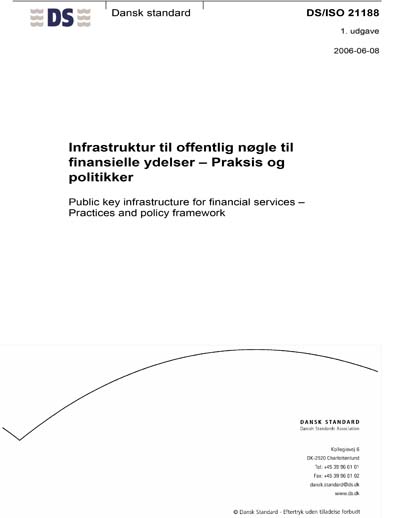 DS/ISO 21188:2006 - Public key infrastructure for financial services ...
