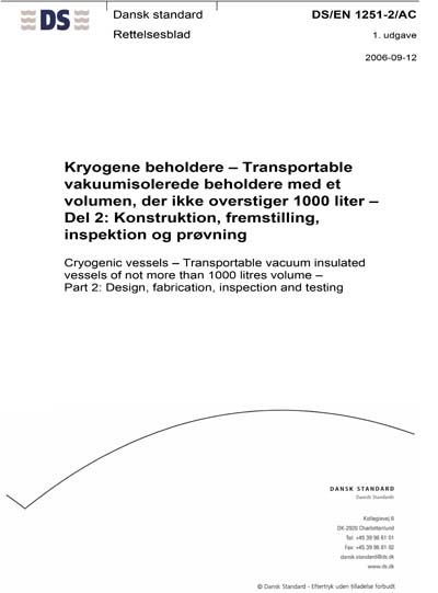 DS/EN 1251-2/AC:2006 - Cryogenic vessels - Transportable vacuum ...