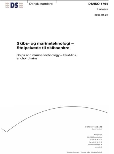 DS/ISO 1704:2008 - Ships and marine technology - Stud-link anchor chains
