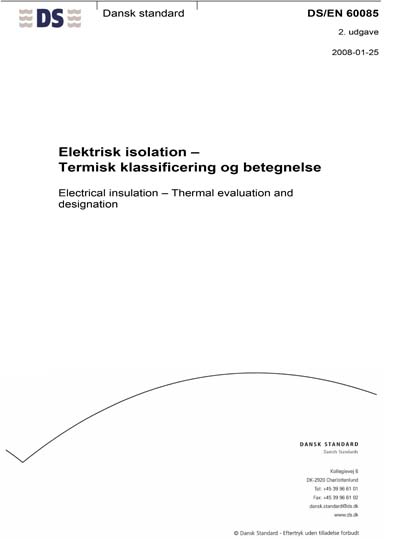 DS/EN 60085:2008 - Electrical insulation - Thermal evaluation and ...