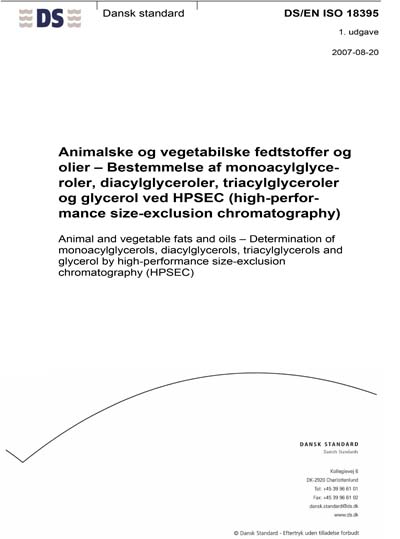 DS/EN ISO 18395:2007 - Animal and vegetable fats and oils ...