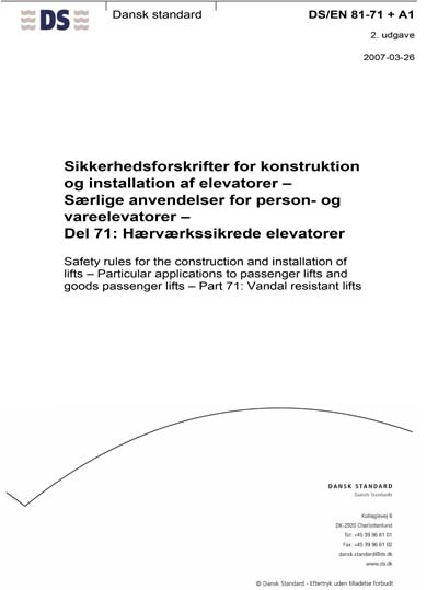 DS/EN 81-71 + A1:2007 - Safety rules for the construction and ...