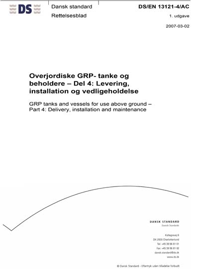 DS/EN 13121-4/AC:2007 - GRP tanks and vessels for use above ground ...