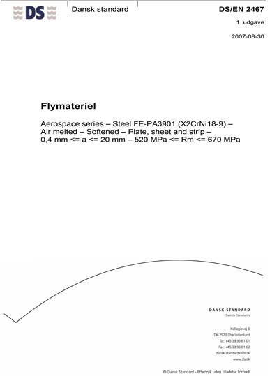 DS/EN 2467:2007 - Aerospace series - Steel FE-PA3901 (X2CrNi18-9) - Air ...