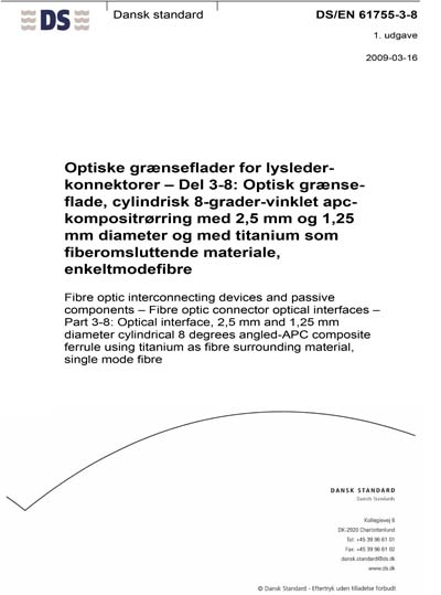 DS/EN 61755-3-8:2009 - Fibre optic interconnecting devices and passive ...