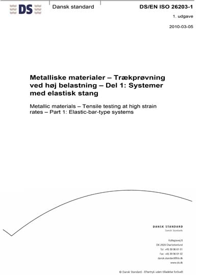DS/EN ISO 26203-1:2010 - Metallic materials - Tensile testing at high ...
