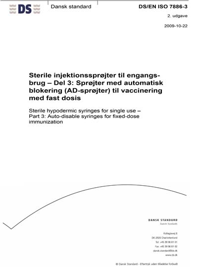 DS/EN ISO 7886-3:2009 - Sterile hypodermic syringes for single use ...