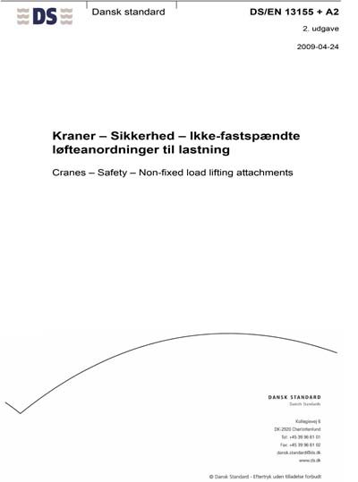 DS/EN 13155 + A2:2009 - Cranes - Safety - Non-fixed load lifting ...