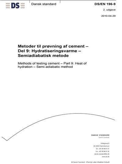DS/EN 196-9:2010 - Methods of testing cement - Part 9: Heat of ...