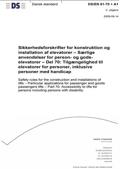 DS/EN 81-70 + A1:2009 - Safety rules for the construction and ...