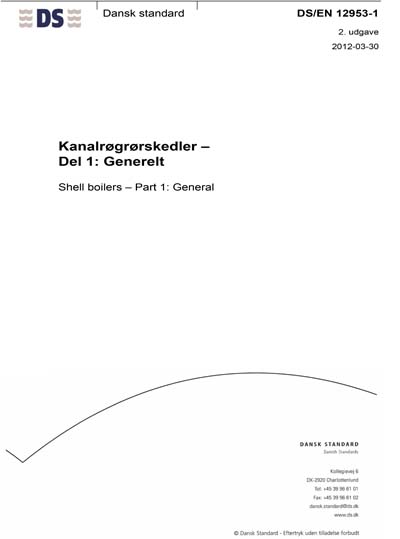 DS/EN 12953-1:2012 - Shell boilers - Part 1: General