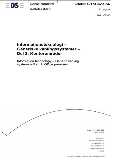 DS/EN 50173-2/A1/AC:2011 - Information technology - Generic cabling ...