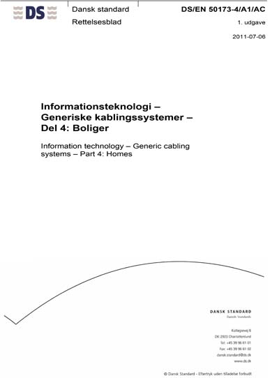 DS/EN 50173-4/A1/AC:2011 - Information technology - Generic cabling ...