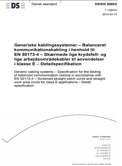 DS/EN 50603:2014 - Generic cabling systems - Specification for the ...