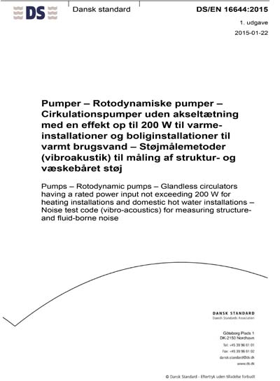 DS/EN 16644:2015 - Pumps - Rotodynamic pumps - Glandless circulators ...