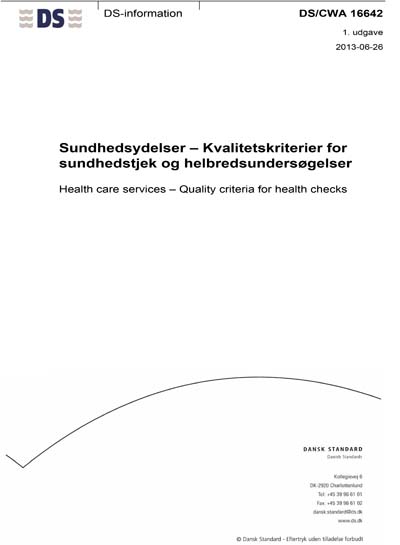 DS/CWA 16642:2013 - Health care services - Quality criteria for health ...