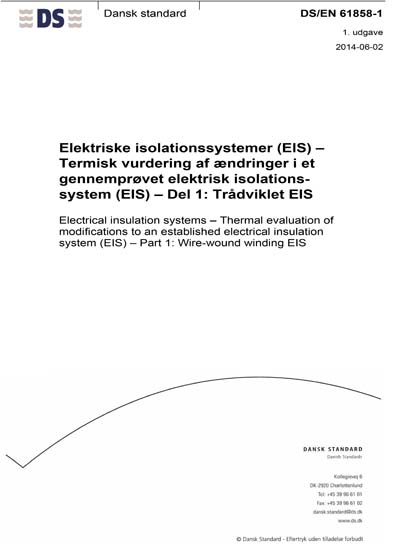 DS/EN 61858-1:2014 - Electrical insulation systems - Thermal evaluation ...