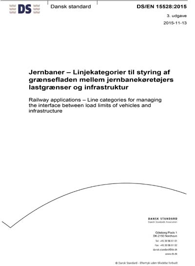 DS/EN 15528:2015 - Railway applications - Line categories for managing ...