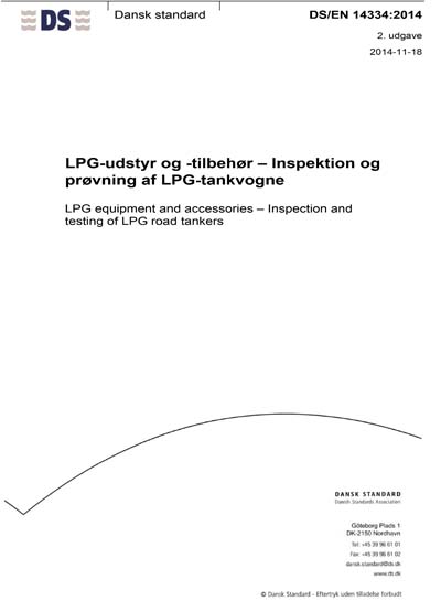 DS/EN 14334:2014 - LPG equipment and accessories - Inspection and ...