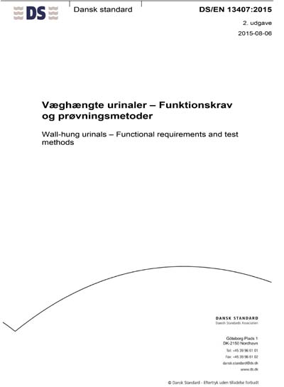 DS/EN 13407:2015 - Wall-hung urinals - Functional requirements and test ...