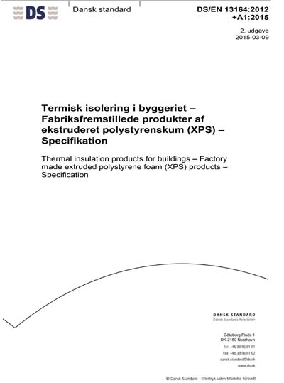 DS/EN 13164:2012+A1:2015 - Thermal insulation products for buildings ...