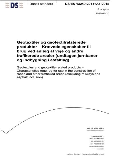 DS/EN 13249:2014+A1:2015 - Geotextiles and geotextile-related products ...
