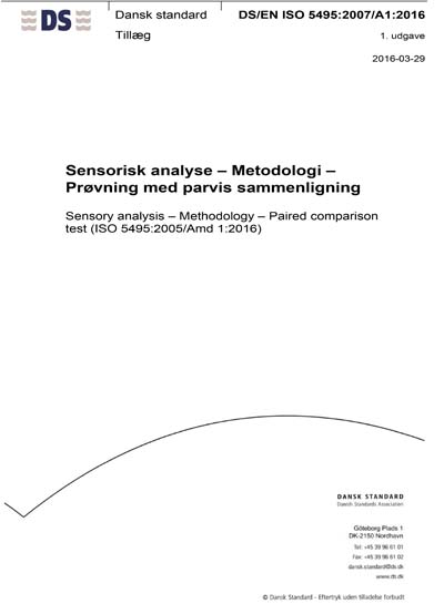 DS/EN ISO 5495:2007/A1:2016 - Sensory analysis - Methodology - Paired ...
