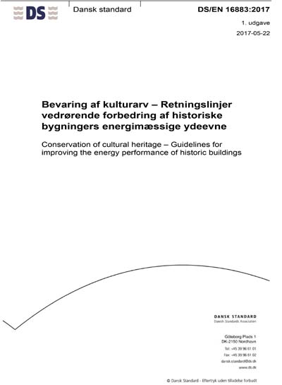 DS/EN 16883:2017 - Conservation of cultural heritage - Guidelines for ...