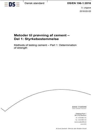 DS/EN 196-1:2016 - Methods of testing cement - Part 1: Determination of ...