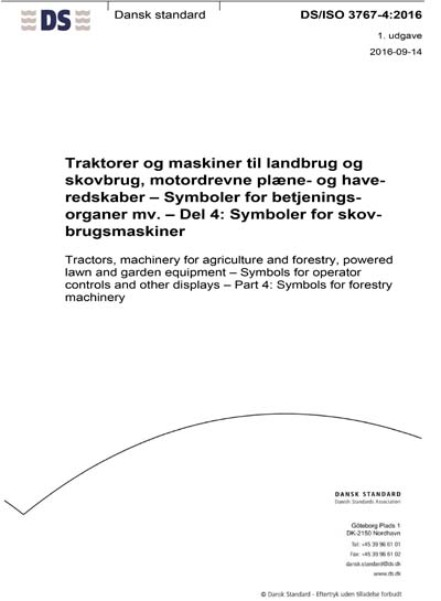 DS/ISO 3767-4:2016 - Tractors, machinery for agriculture and forestry ...