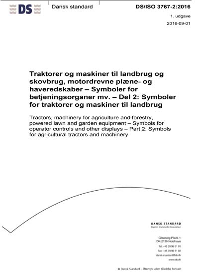 DS/ISO 3767-2:2016 - Tractors, machinery for agriculture and forestry ...
