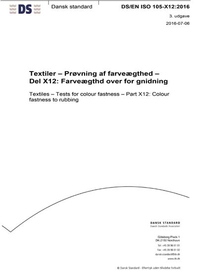 DS/EN ISO 105-X12:2016 - Textiles û Tests for colour fastness û Part ...