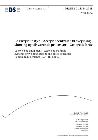 DS/EN ISO 14114:2018 - Gas welding equipment - Acetylene manifold ...