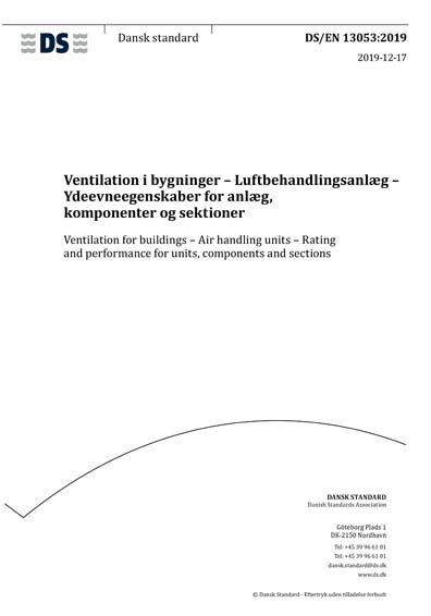 DS/EN 13053:2019 - Ventilation for buildings - Air handling units ...