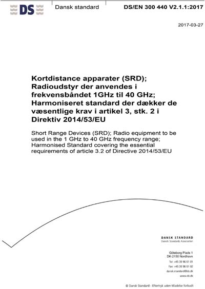 DS/EN 300 440 V2.1.1:2017 - Short Range Devices (SRD); Radio equipment ...