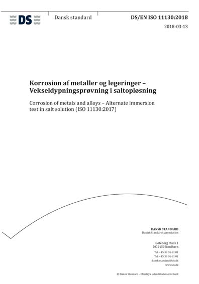 DS/EN ISO 11130:2018 - Corrosion of metals and alloys - Alternate ...